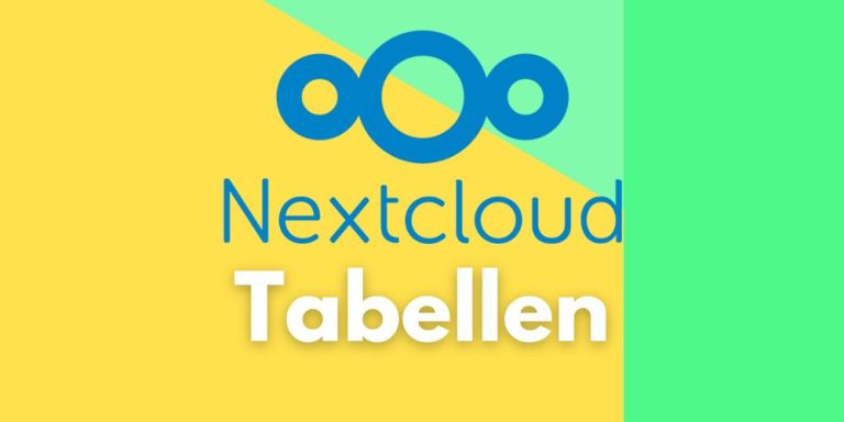 Nextcloud-Tabellen: Die einfache Art, Daten zu organisieren - blog.admin-intelligence.de